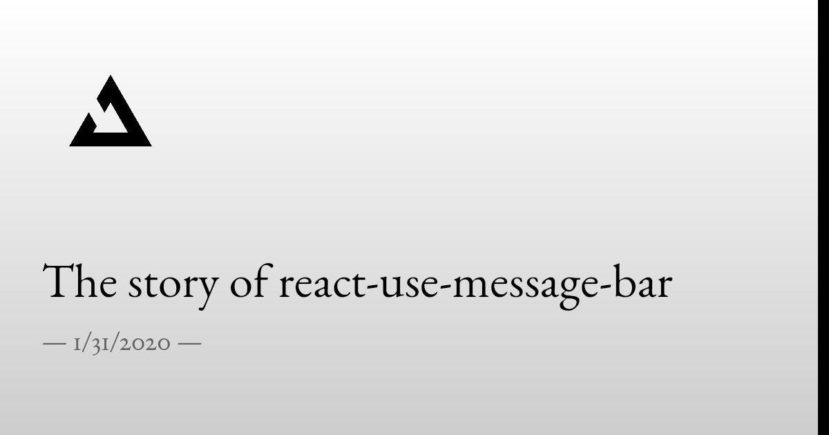 The Story Of React Use Message Bar Inter Caetera